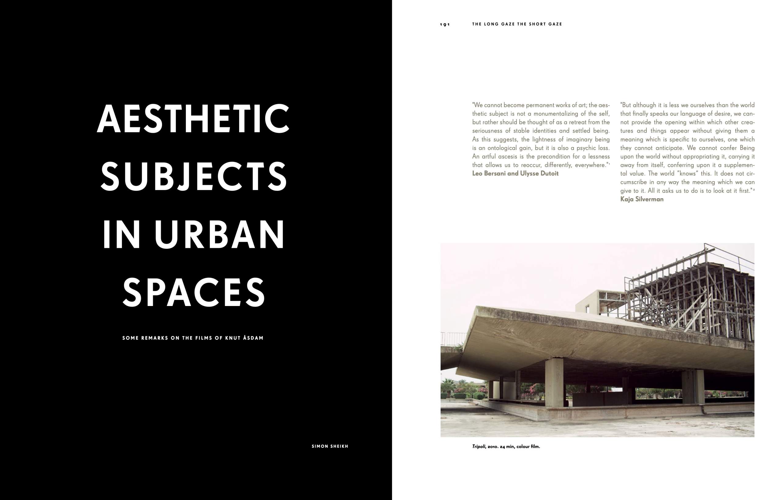 The Long Gaze The Short Gaze – Sternberg Press