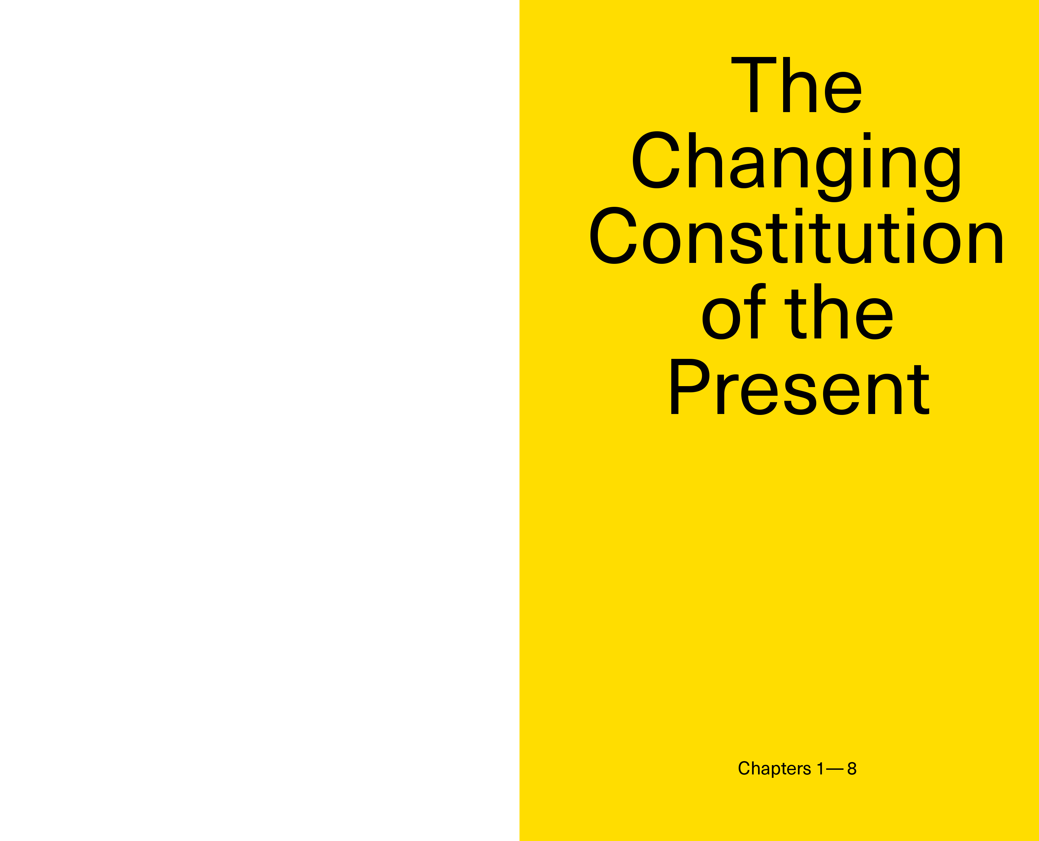 The Changing Constitution of the Present – Sternberg Press